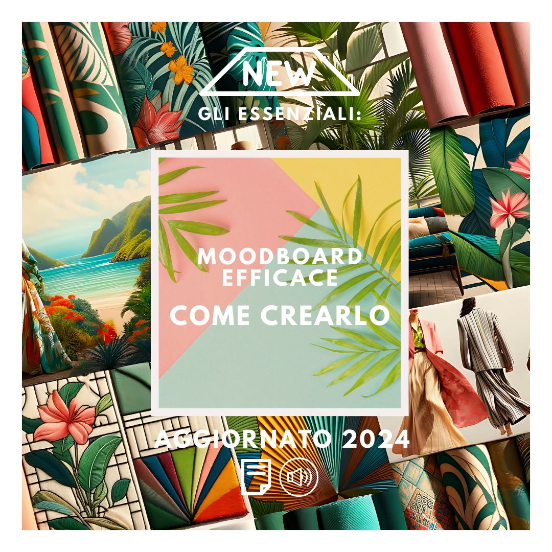 Moodboard Moda: cos'è e come crearne uno efficace